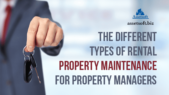 The Different Types of Rental Property Maintenance for Property ...