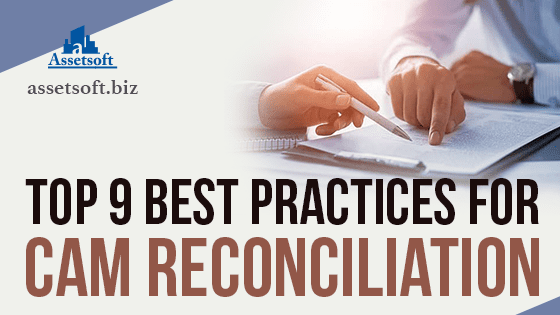 Top 9 Best Practices For CAM Reconciliation | Assetsoft