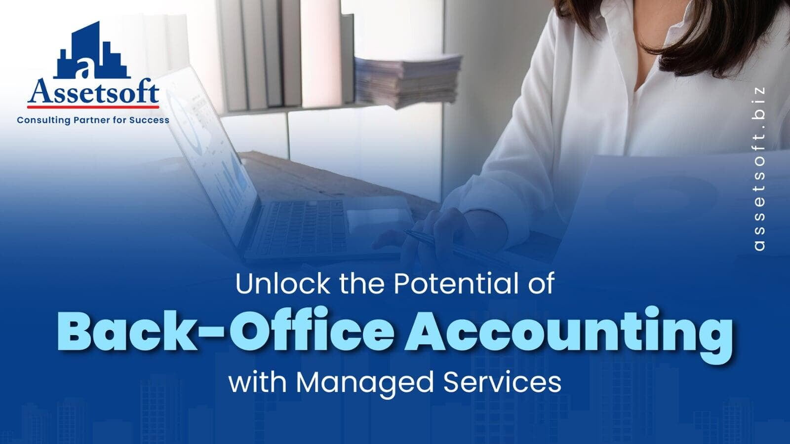 Unlock the Potential of Back-Office Accounting with Managed Services ...
